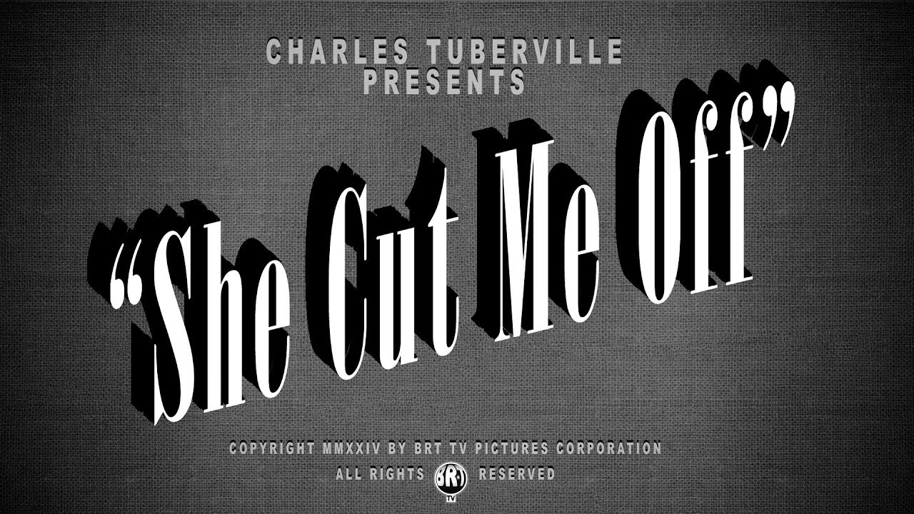 Charles Tuberville - She Cut Me Off - YouTube