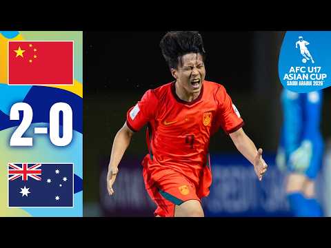 CHINA PR continue their sensational U17 run! | China PR - Australia | Highlights AFC U17 Asian Cup™
