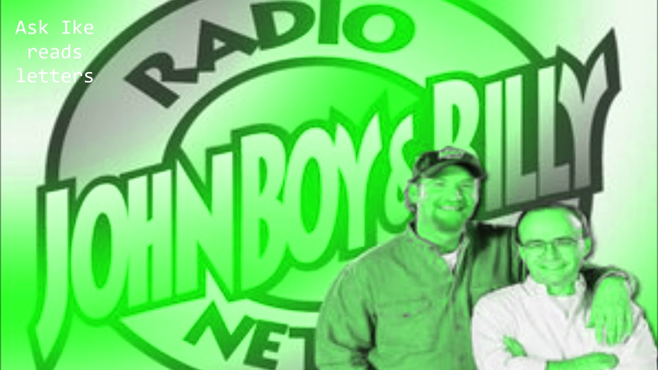 John Boy & Billy - Ask Ike reads letters - YouTube