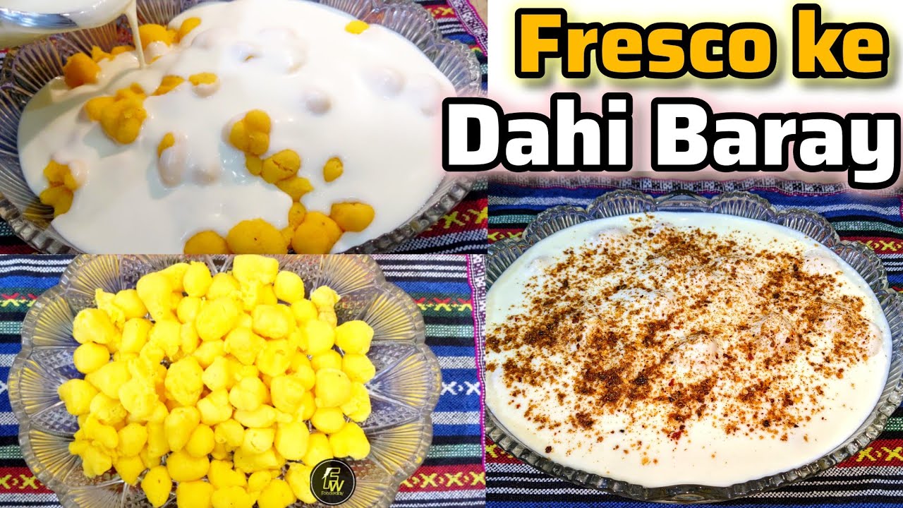 Famous Karachi Fresco Ke Dahi Baray | Ramadan Special Meethy Dahi Baray ...