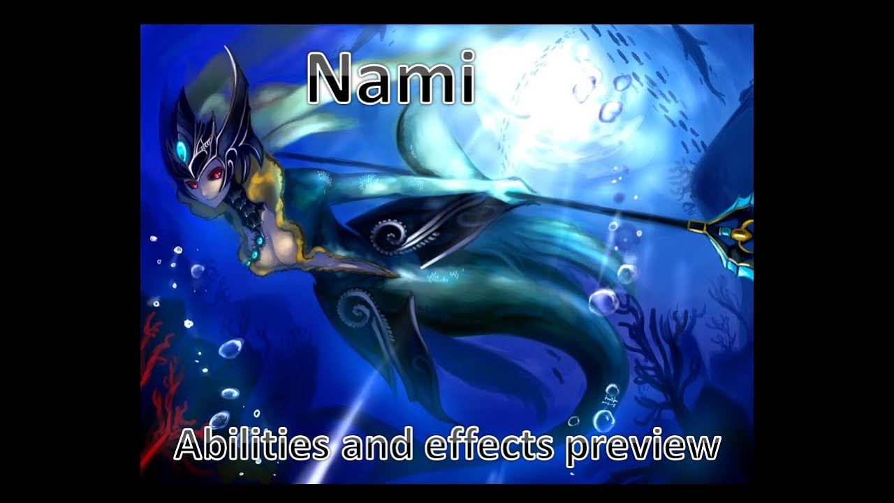 League of Legends : Nami - PBE Abilities & Animations Preview - YouTube