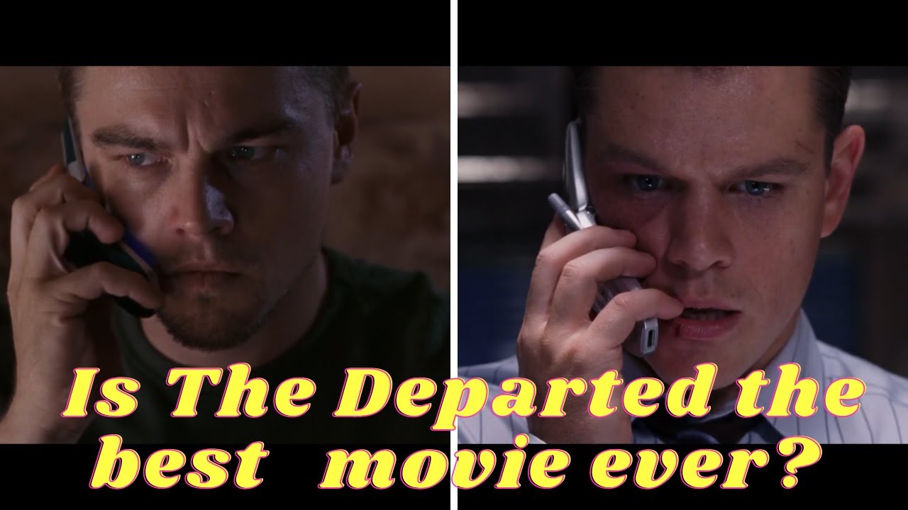 The Departed: Is it the greatest movie of all time? - YouTube