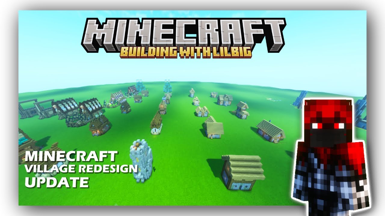 Minecraft |Village Redesign Update| Building With Lilbig - #6 - YouTube