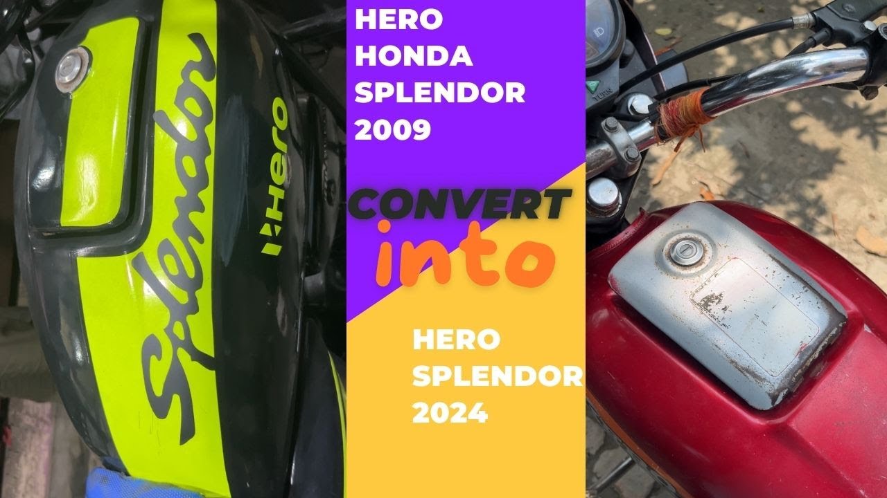 CONVERTING A CLASSIC 2009 MODEL HERO HONDA SPLENDOR INTO A STYLISH 2024 ...