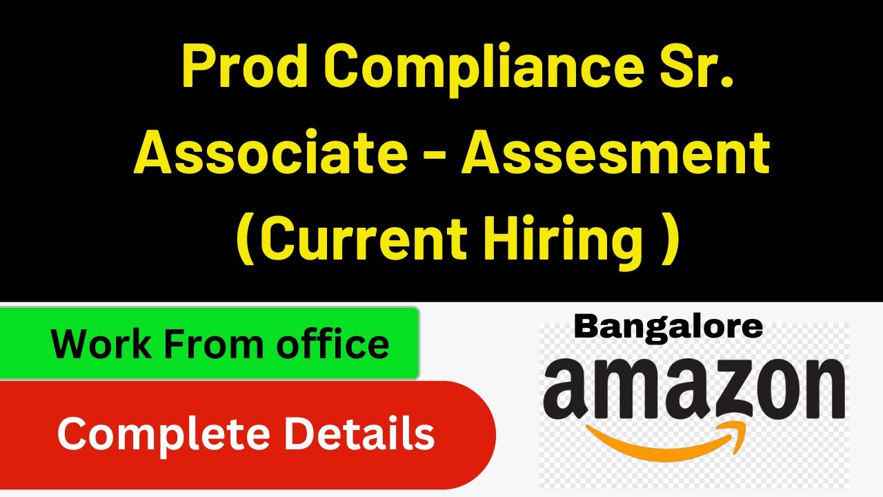 Product Compliance Senior Associate Role Assessment | Comprehensive ...