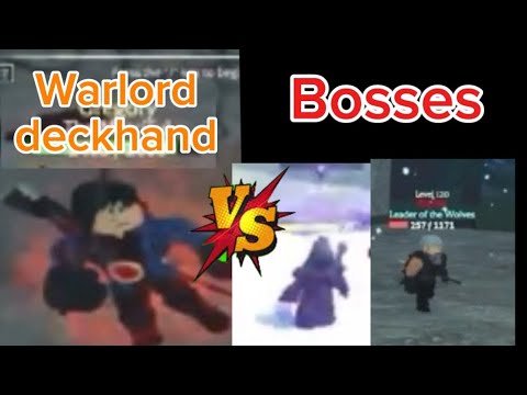 Warlord deckhand vs bosses - YouTube