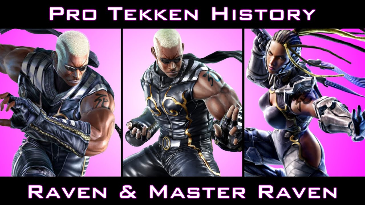 RAVEN & MASTER RAVEN - Pro Tekken History - YouTube