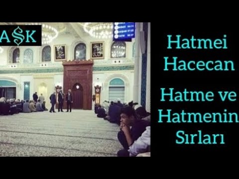 HATME VE HATMENİN SIRLARI | HATMEİ HACEGAN | MENZİL SOHBETLERİ |MENZİL SOHBET