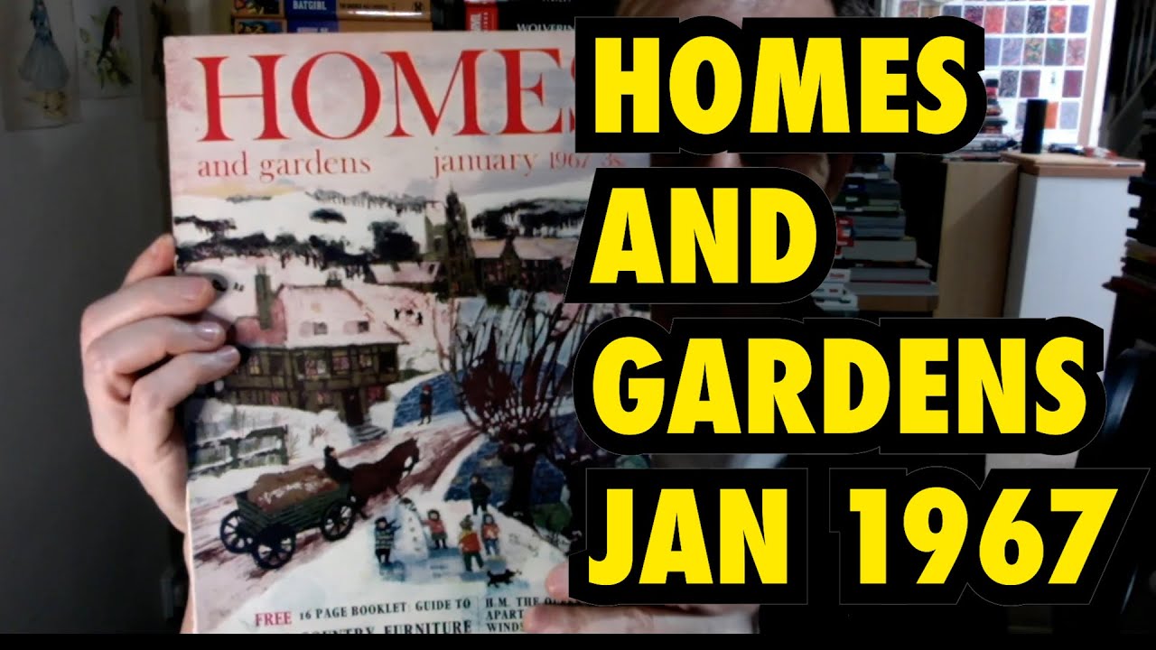 Homes and Gardens January 1967 UK (Xmas) Magazine Review - YouTube