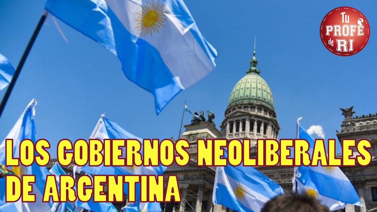 BREVE RESUMEN DE LOS GOBIERNOS NEOLIBERALES DE ARGENTINA - YouTube