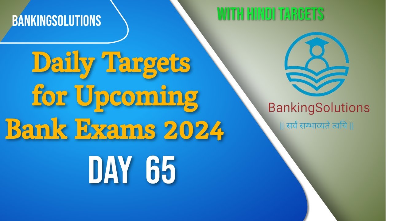 Day 65| Daily Target For Upcoming Bank exams 2024 |Pre + Mains| #target ...
