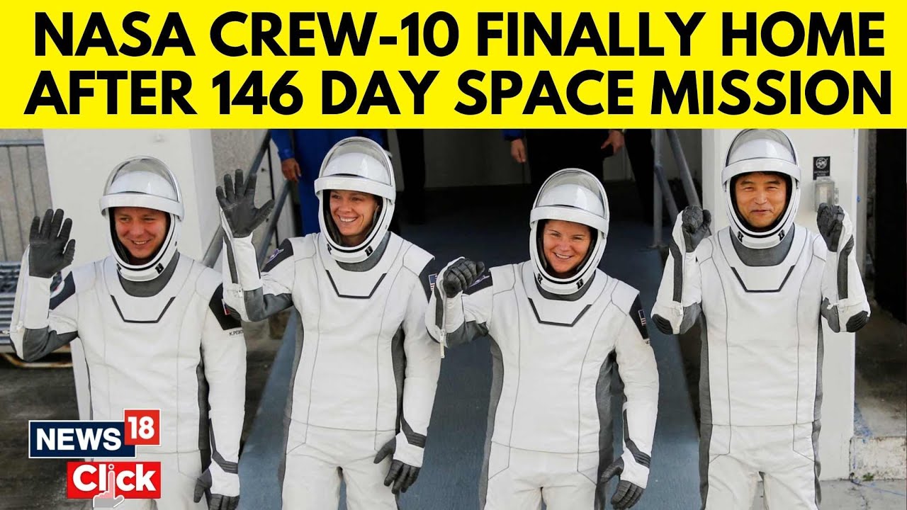 NASA’s Crew-10 Returns After 146 Days on ISS | First Pacific Splashdown ...