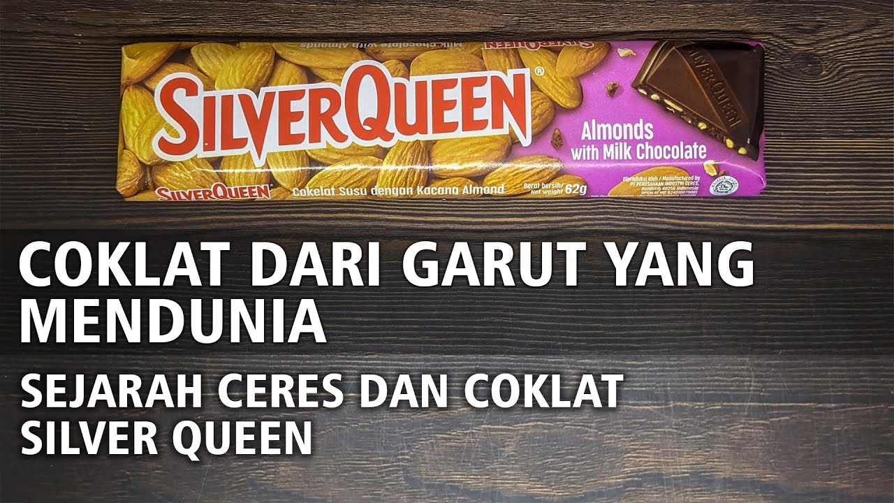 Sejarah Coklat Silver Queen dan Kondisi Terkini Pabriknya Sekarang ...
