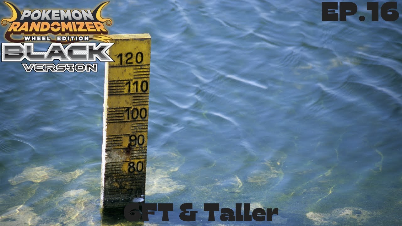 6FT & Taller - Pokemon Randomizer: Wheel Edition S3 - Black - Ep.16 ...