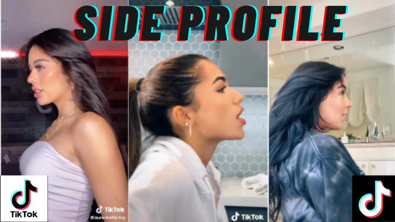 TikTok Side Profile Compilation - YouTube