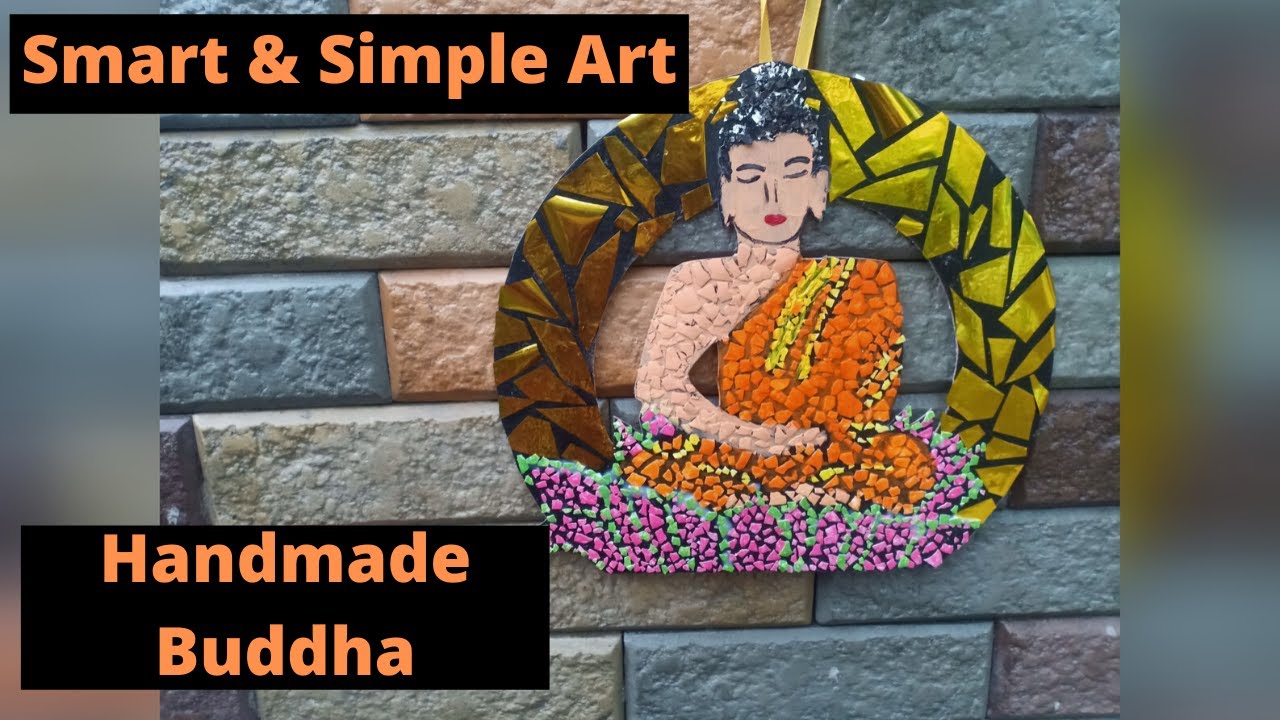 Buddha - Beautiful Handmade Arts and Crafts - YouTube