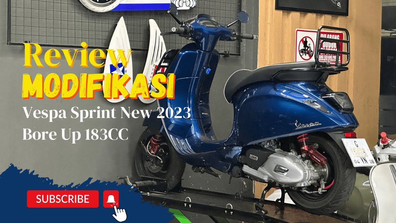 MODIFIKASI VESPA SPRINT BRAND NEW BORE UP - YouTube