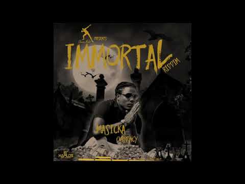 Masicka | Currency | IMMORTAL RIDDIM | 2019 - YouTube