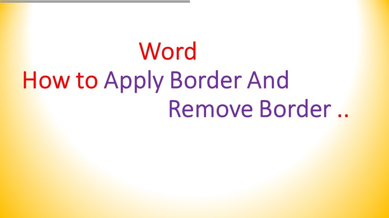 Microsoft Word Session13 How to Apply Border in the Word - YouTube