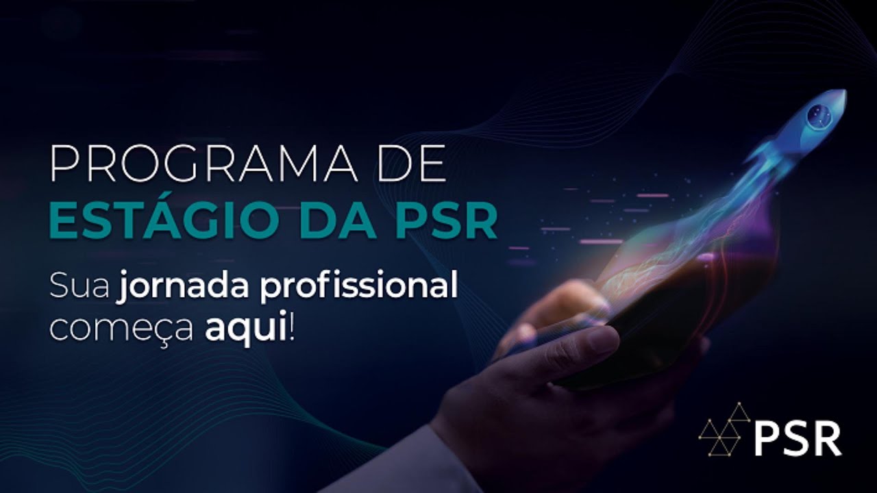 Programa de estágio da PSR - YouTube