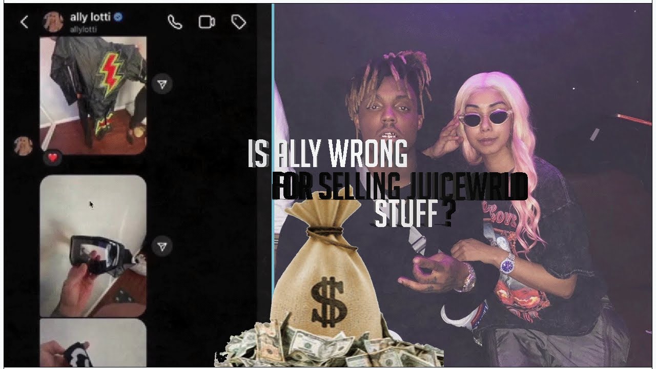 IS ALLY LOTTI WRONG FOR SELLING JUICEWRLDS OLD STUFF? - YouTube