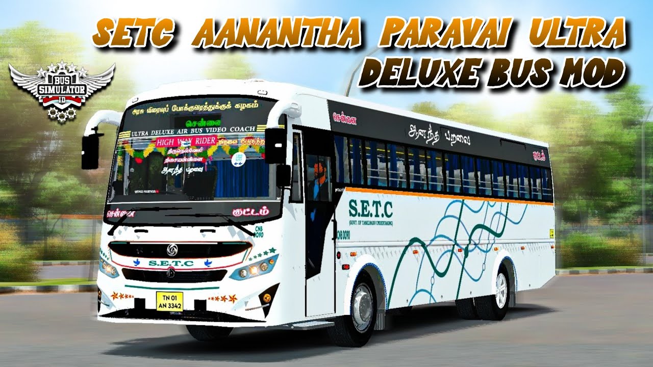 SETC Aanantha Paravai Ultra Deluxe Bus Mod Release Bussid # ...