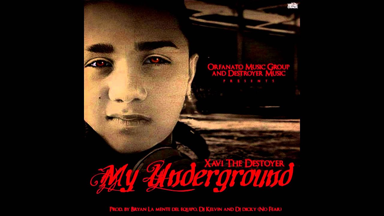 Xavi The Destroyer "My Underground" (Preview) - YouTube
