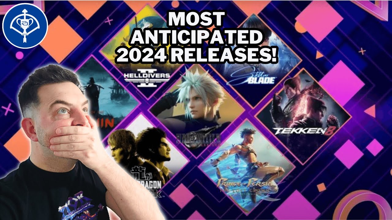 My Most Anticipated PlayStation Games Of 2024 - YouTube