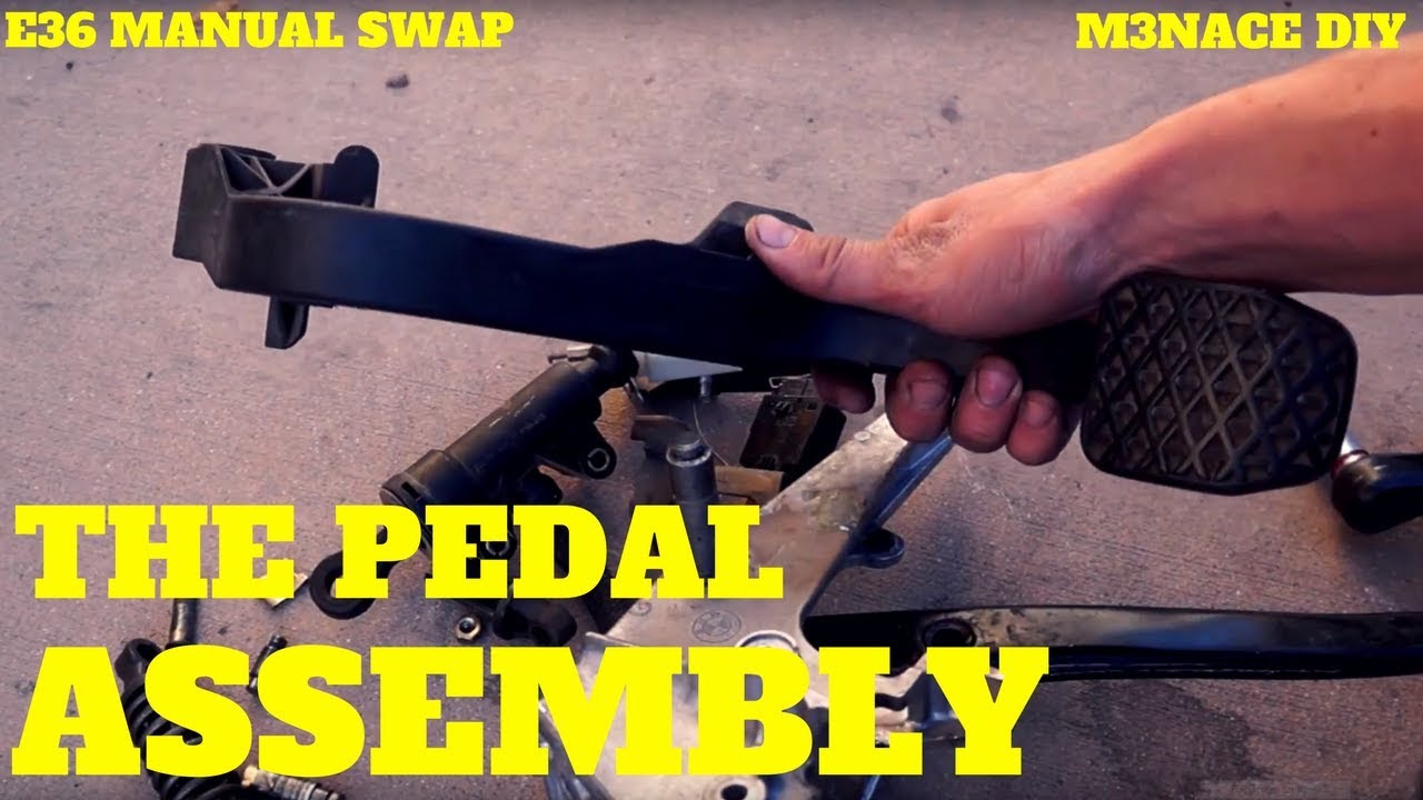 Pedal Assembly Breakdown: E36 Manual Swap - YouTube
