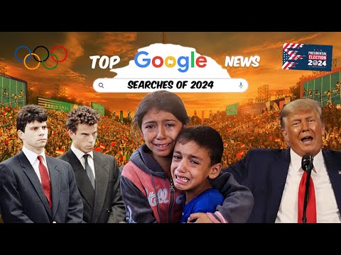 Top Google News Searches of 2024: What Made Headlines? - YouTube