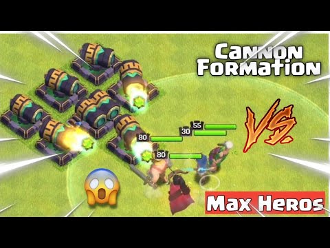 All Max Heros VS All Cannons Formation || Clash Of Clans (coc) - YouTube