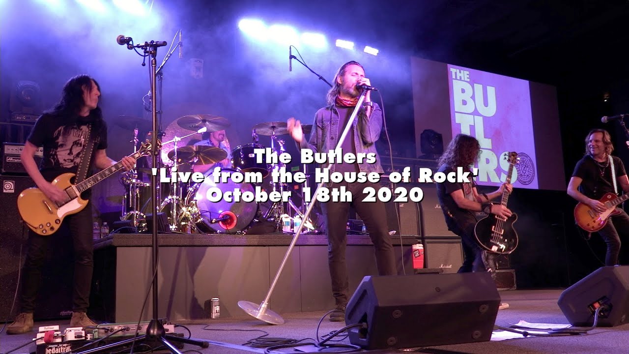 The Butlers - 'Live from the House of Rock' - October 18th 2020 - YouTube