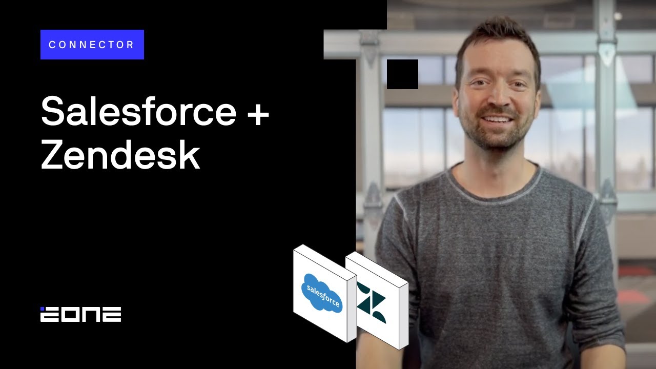 Salesforce & Zendesk Connector from eOne - YouTube