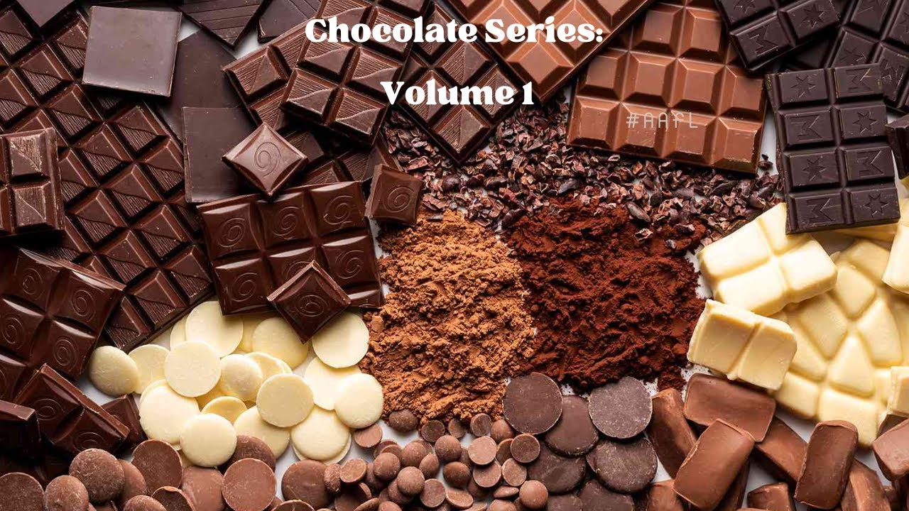 The Chocolate Series: Volume 1 - YouTube