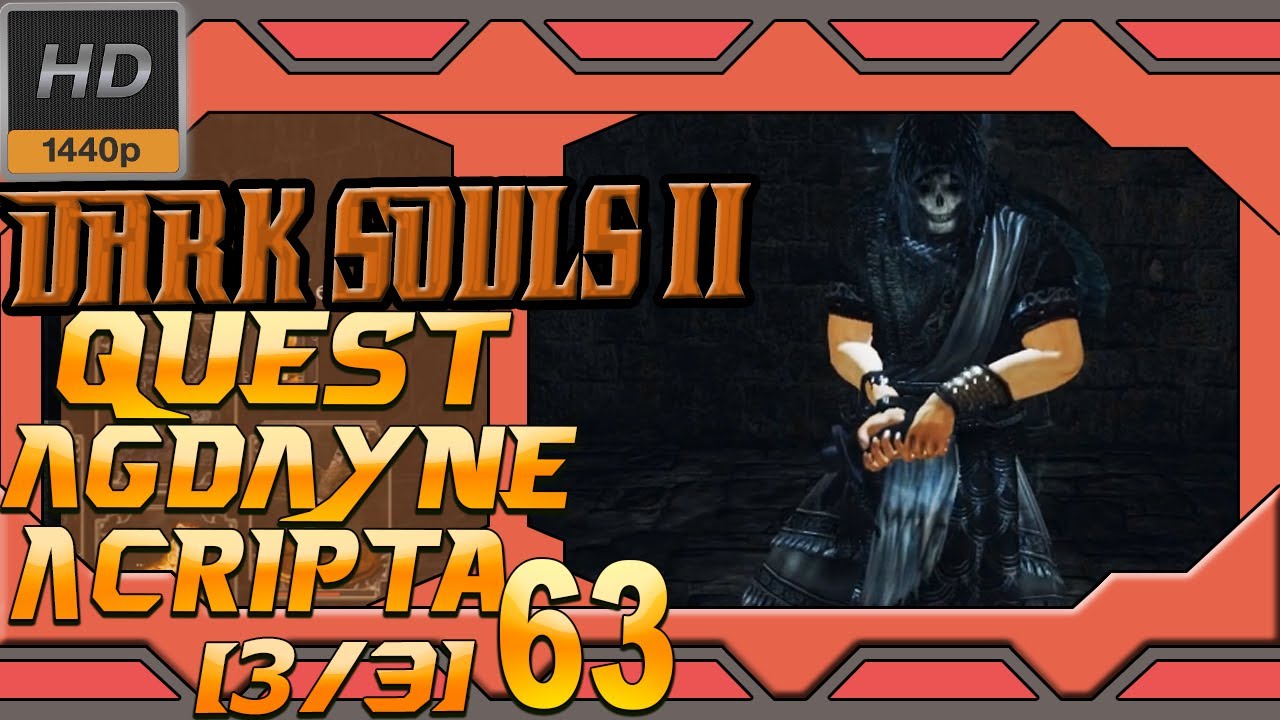 Dark Souls II Gameplay 63: Quest Grave Wardern Agdayne & Milfanito ...