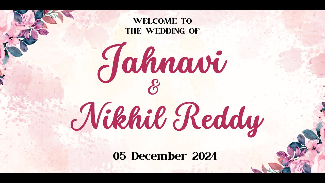 Jahnavi Weds Nikhil Reddy - YouTube