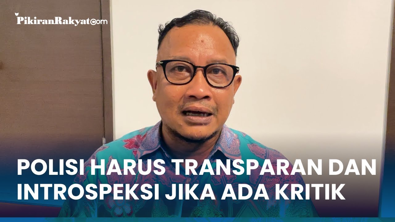 Polisi Harus Transparan dan Introspeksi Jika Ada Kritik - YouTube