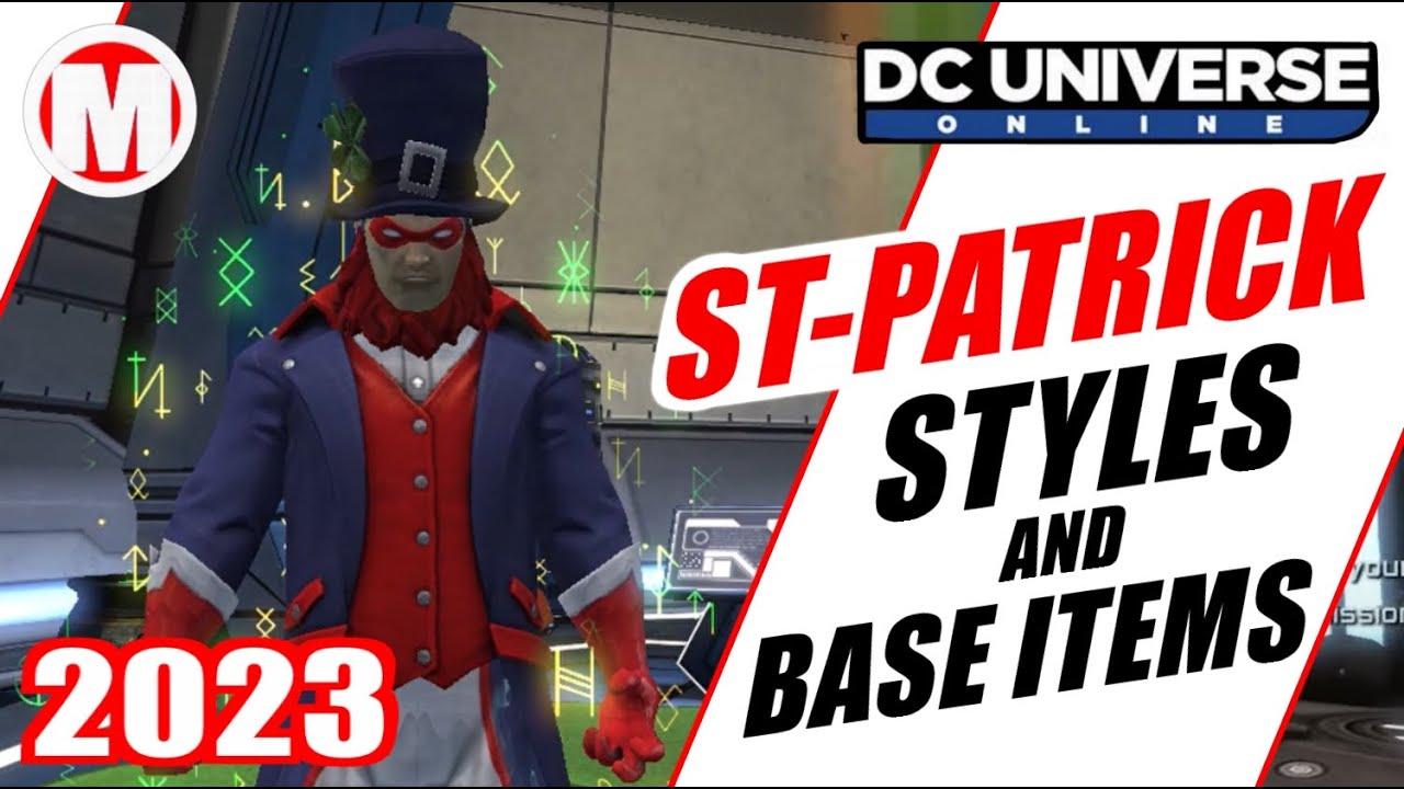 DCUO St-Patrick Vendor Styles and Base Items 2023 - YouTube