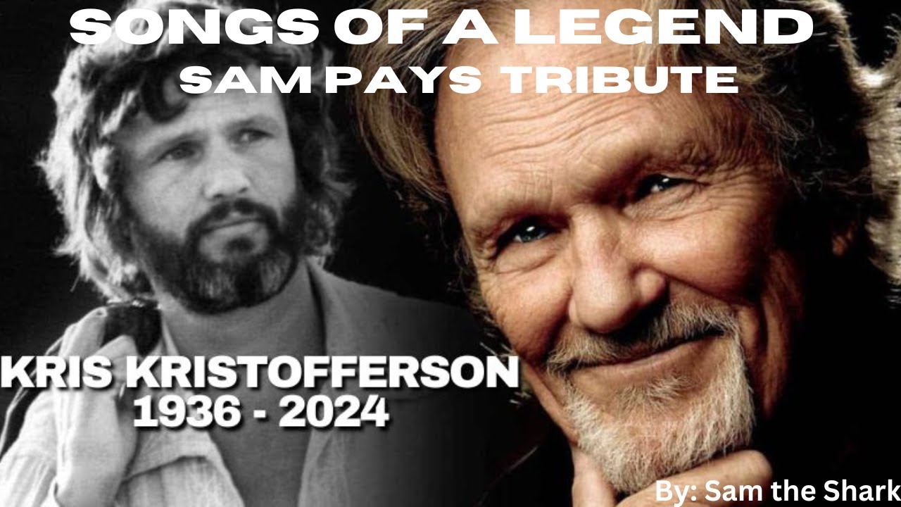 "Songs of a Legend" | Sam Pays Tribute to Kris Kristofferson - YouTube