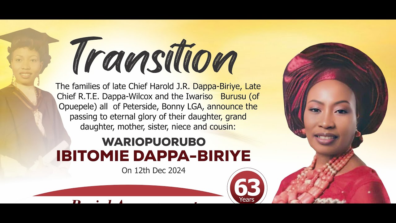 FUNERAL SERVICE FOR LATE WARIOPUORUBO IBITOMIE DAPPA-BIRIYE. - MARCH ...