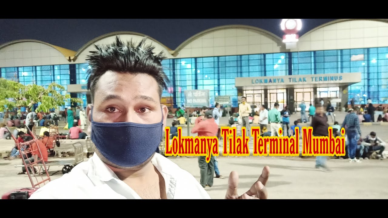 Lokmanya Tilak Terminal Mumbai !! Bahut Badal Gaya !! BoisarBoy ...