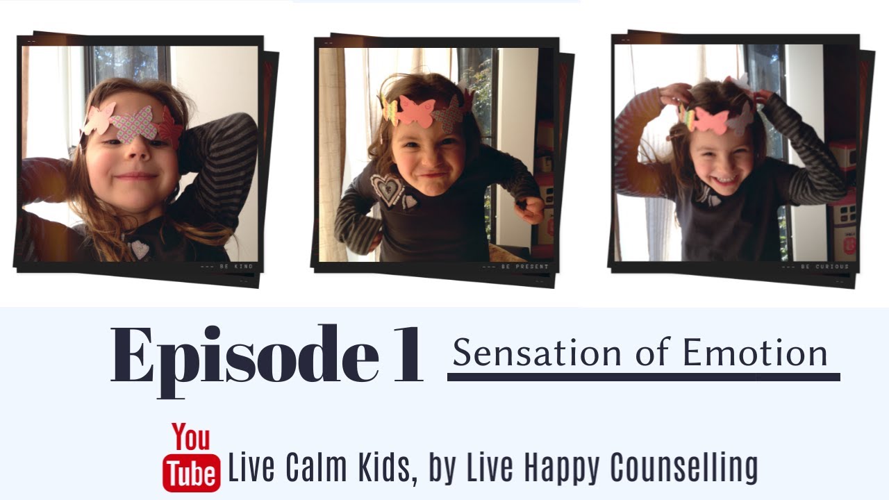 Live Calm Kids Episode 1 - About Emotions - YouTube