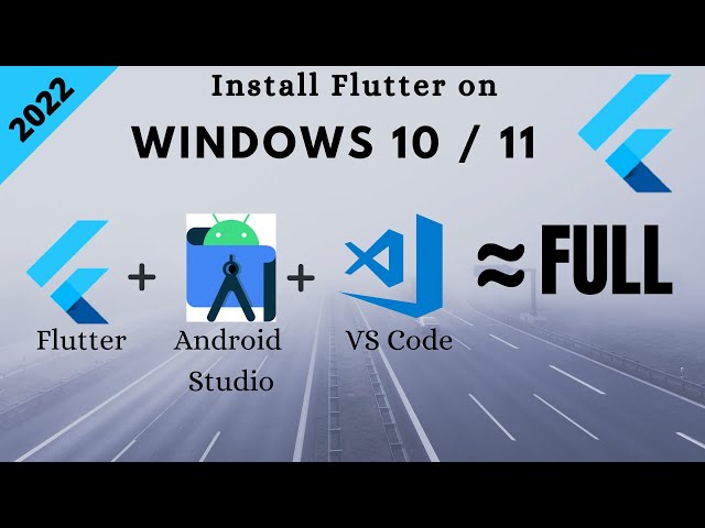 How to install Flutter on Windows 10 | Windows 11 | Flutter for Windows | Android Studio & VS ...