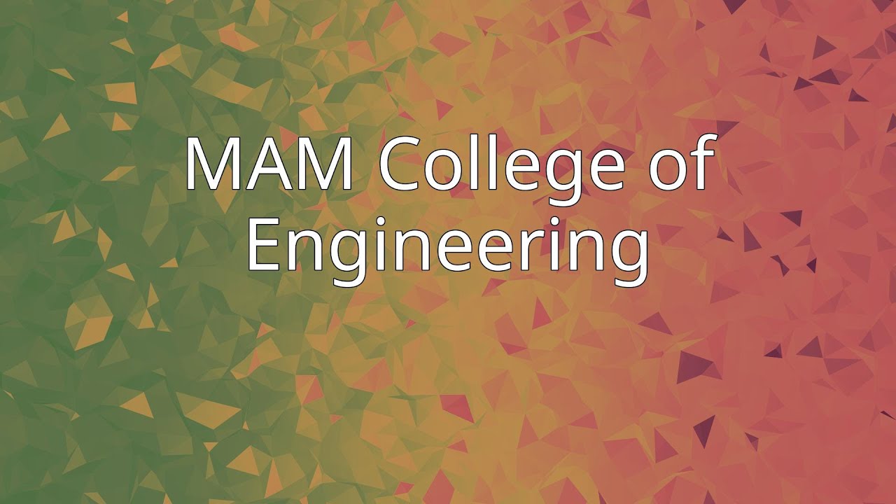 MAM College of Engineering - YouTube