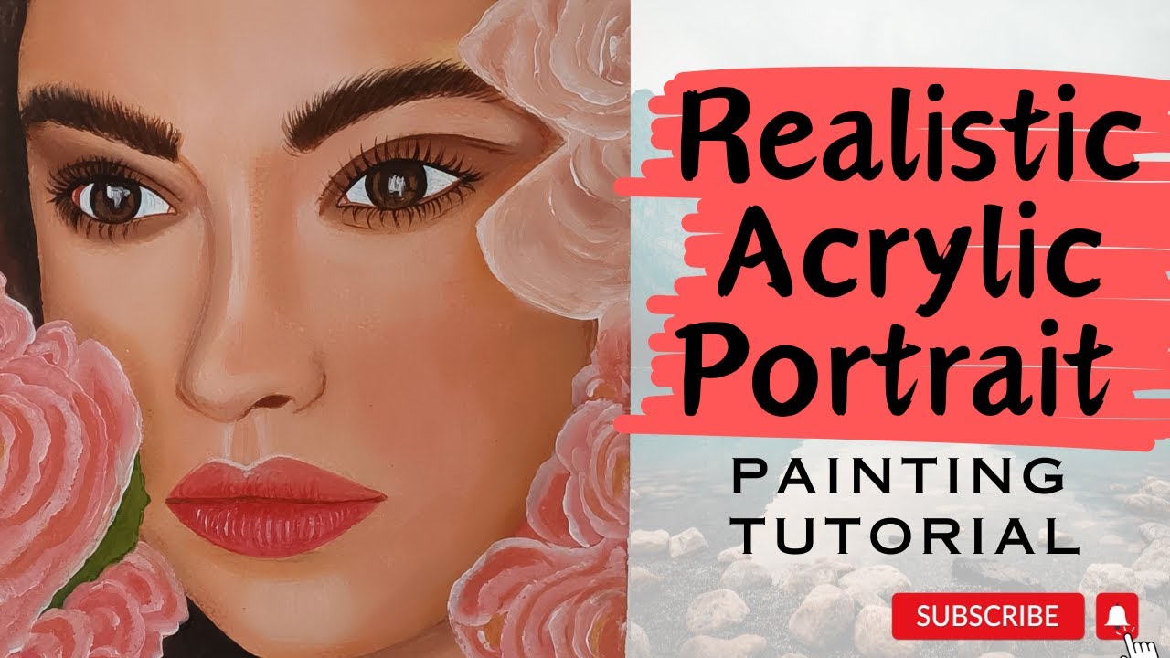 Realistic Acrylic Portrait Painting Tutorial - YouTube
