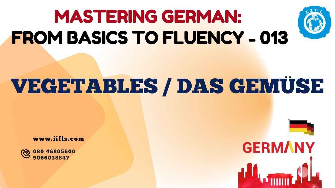 Mastering German: From Basics to Fluency....013 - Vegetable and related ...