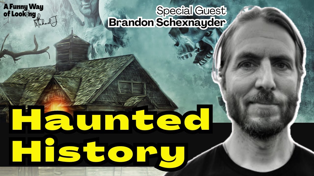 Haunted History with Brandon Schexnayder - YouTube