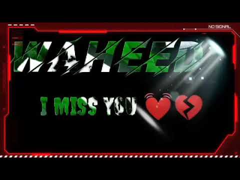 Waheed name love WhatsApp status new video_||_pashto song_pashto status