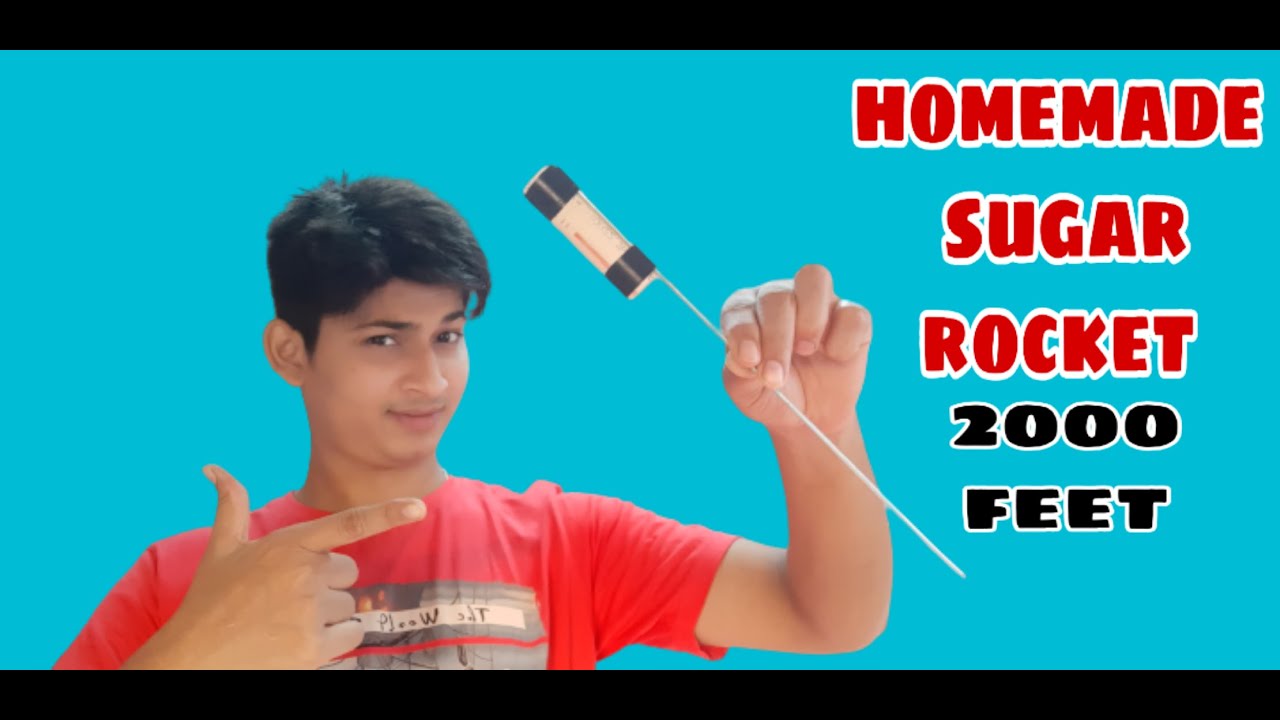 How to make sugar rocket 2000 feet high range - YouTube
