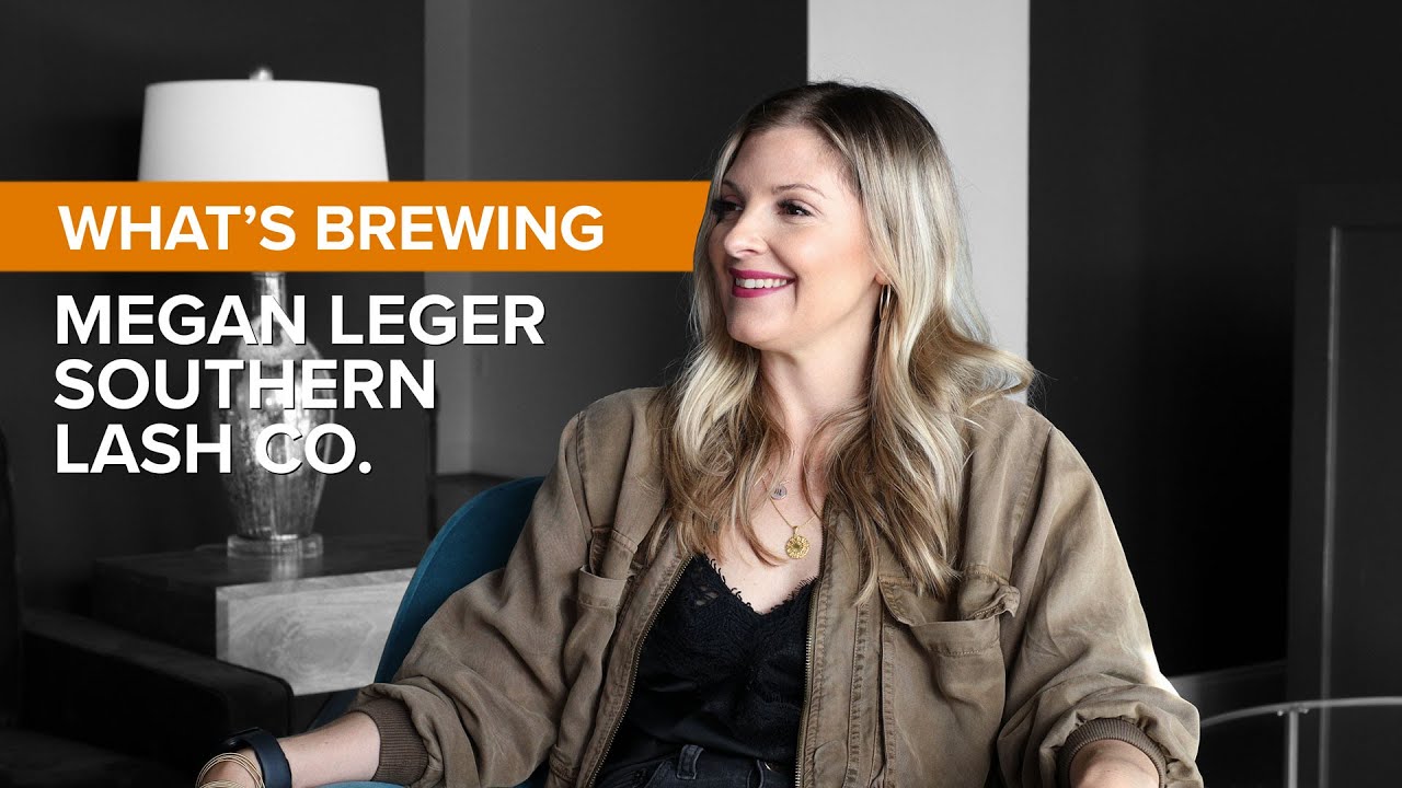 What's Brewing S2 | Megan Leger Southern Lash Co. - YouTube